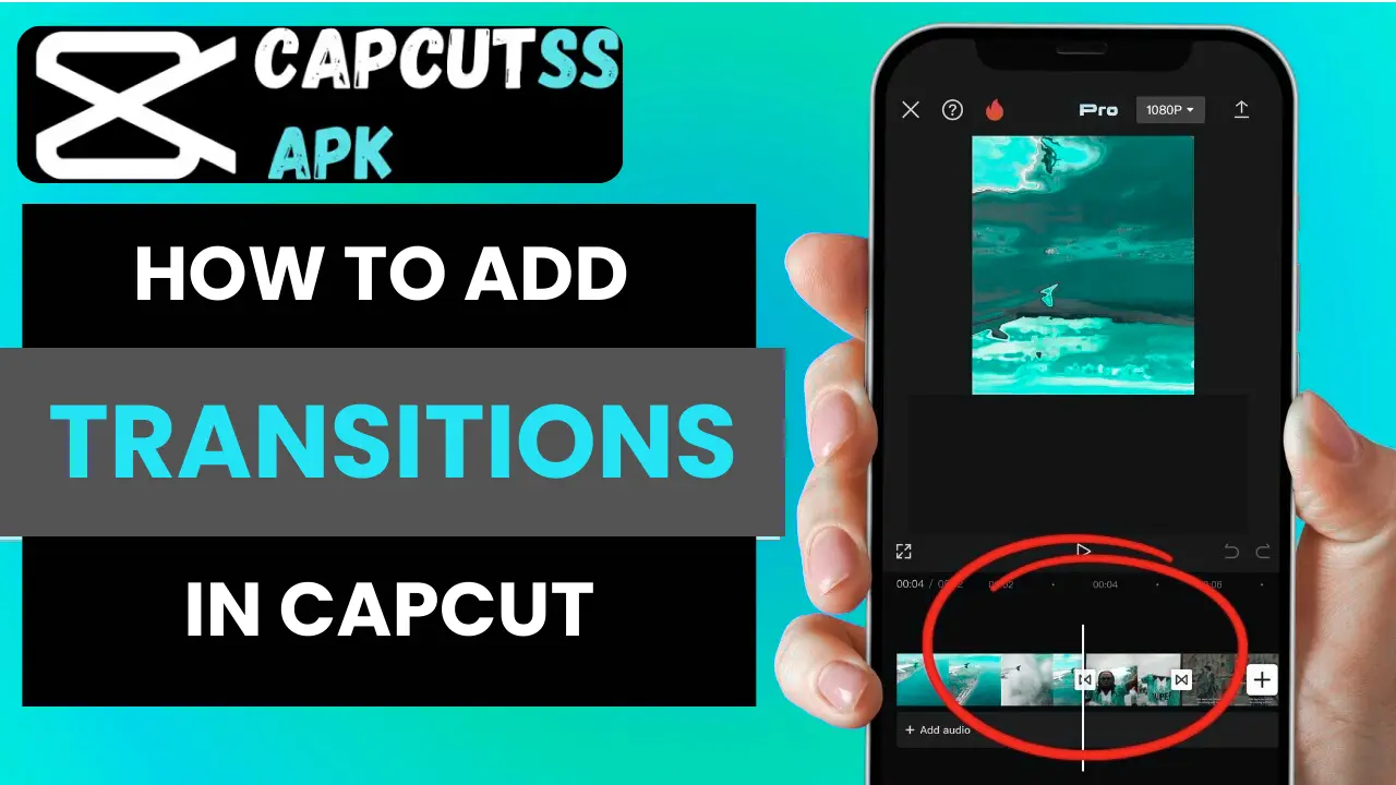 Transitions in CapCut: How to Add Smooth Edits & Effects 2025 Guide